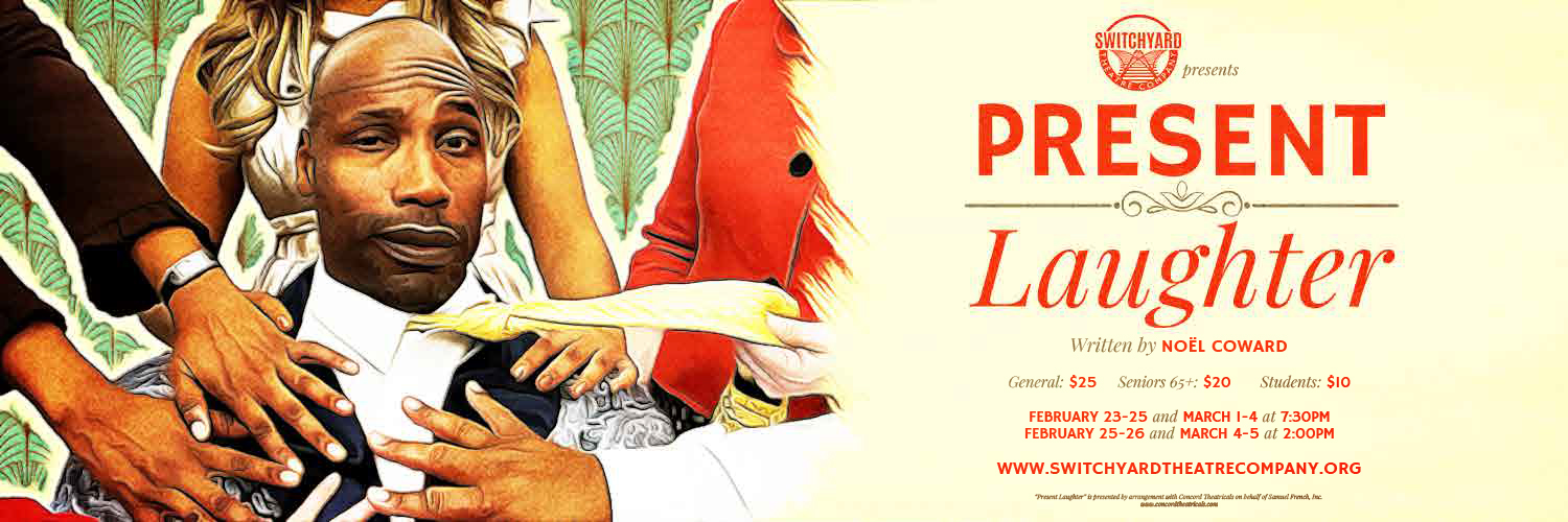 Present Laughter - Switch Theatre Co.